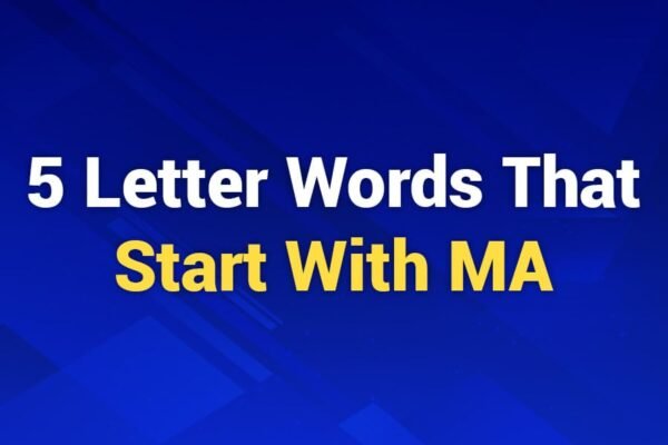 5 Letter Words That Start with Ma: Expand Your Vocabulary - X Respond